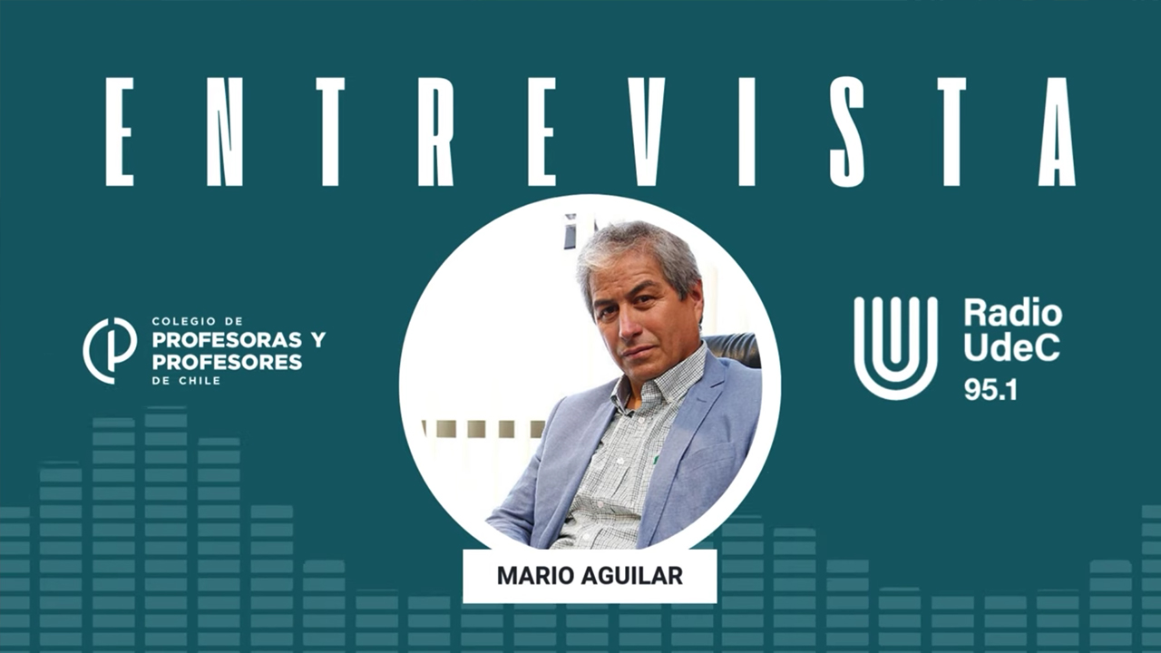 ENTREVISTA A MARIO AGUILAR EN RADIO UNIVERSIDAD DE CONCEPCIÓN – Portal ...